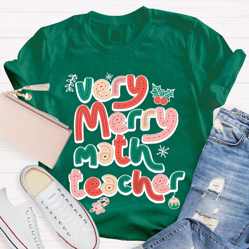 Very Merry Math Teacher Christmas Vibes Fonts T-shirt