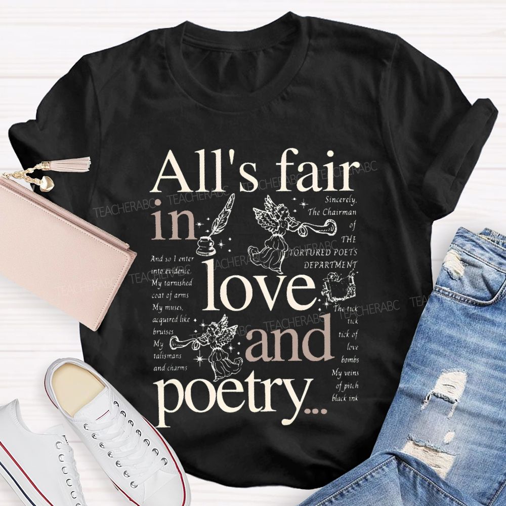 All'S Fair In Love And Poetry Teacher T-shirt