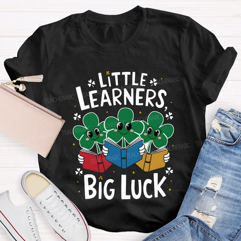 Little Learners Big Luck Clover And Colorful Books Teacher T-shirt