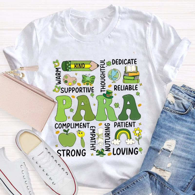 Para Kind Supportive Dedicate Reliable Compliment Patient Strong Lovin